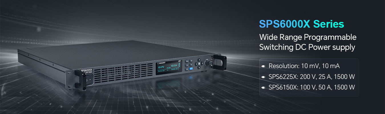 Up to 1.5kW Output！Siglent releases SPS6000X Series DC Power supply ...